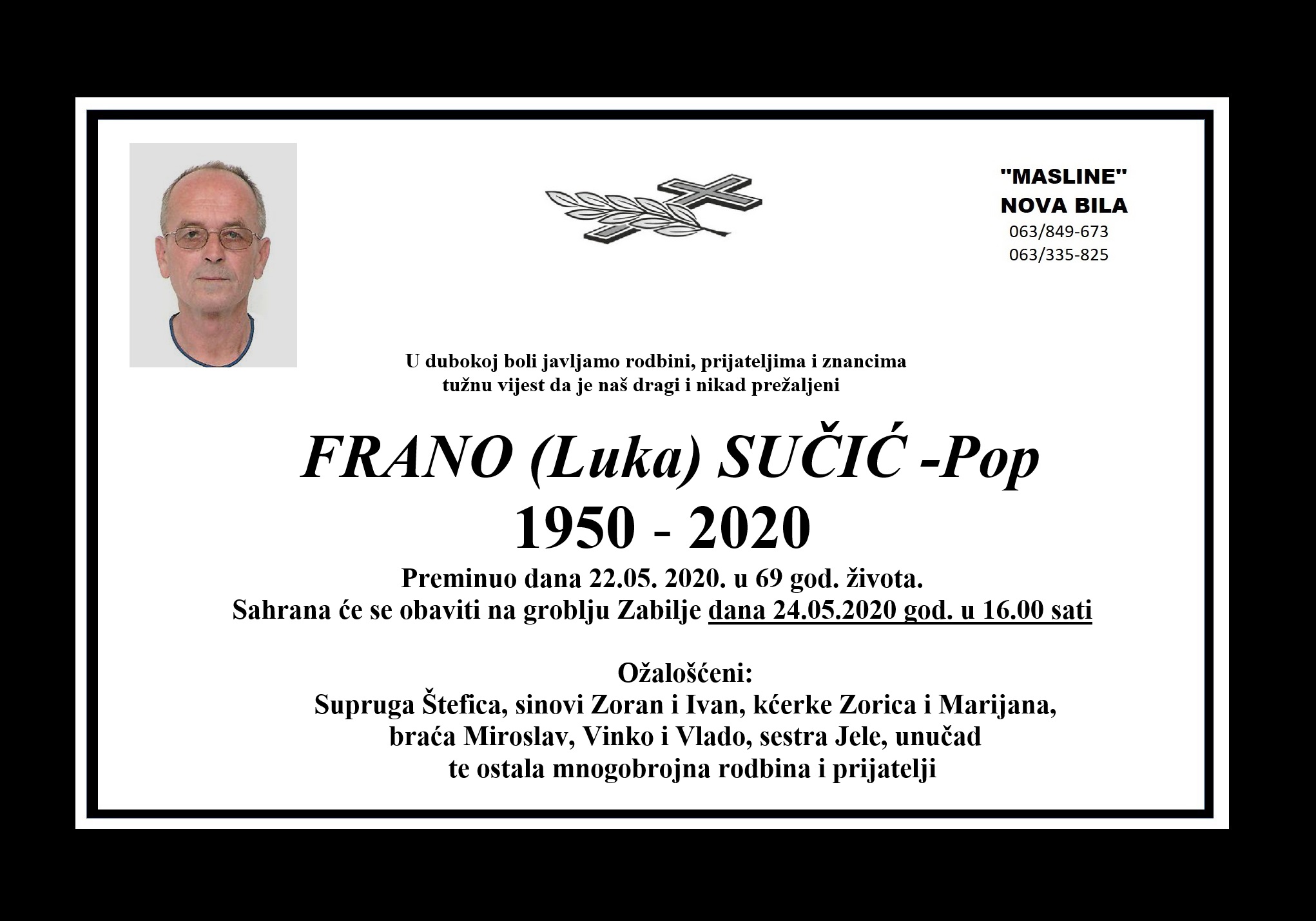 Frano (Luka) Sučić - Pop - Pogrebne usluge ''Masline''